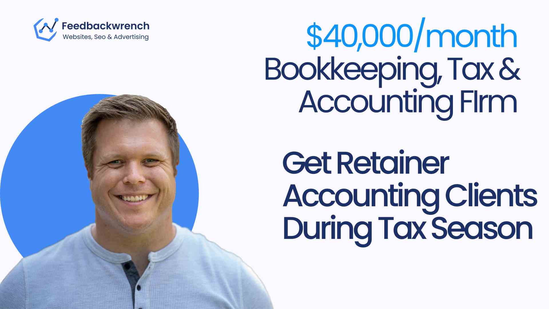 Retainer Clients during Tax Season - Bookkeeping Business, Tax & Accounting Firm Startup